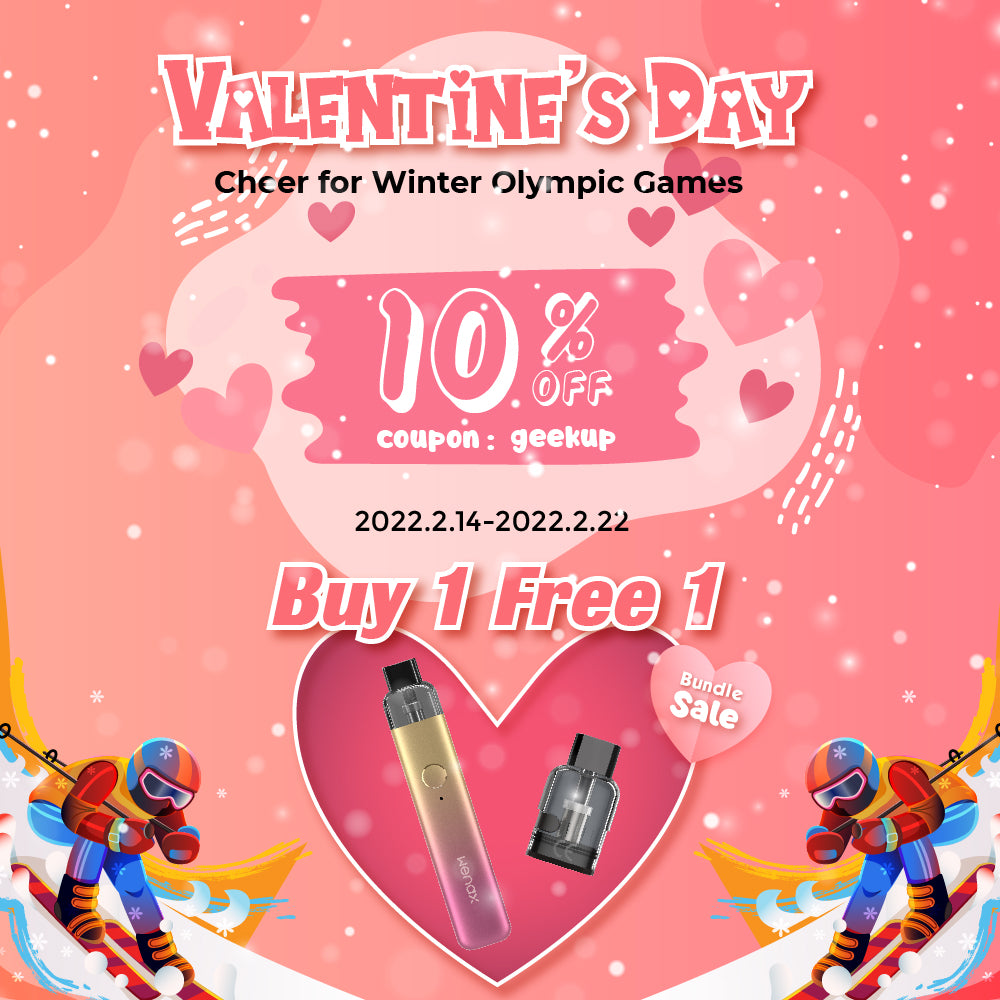 Valentine's Day & Cheer for Winter Olympic Games – Geekvape Store